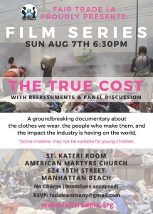 Documentary Film: The True Cost, 7 August 2016 | PaxChristiSoCal.org